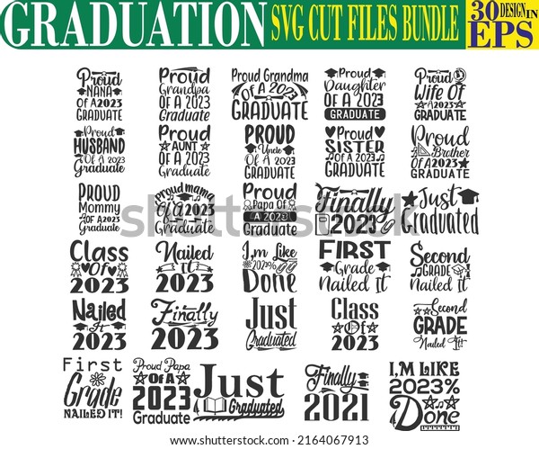 Graduation Svg Cut Files Bundle Stock Vector (Royalty Free) 2164067913 ...