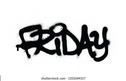 Graffiti Friday Word Sprayed Black Over Stock Vector (Royalty Free ...