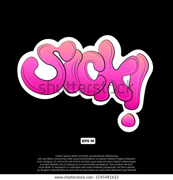 Graffiti Sick Word Vector Illustration Can: vector de stock (libre de ...
