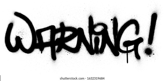 2,402 Spray Paint Warning Images, Stock Photos & Vectors | Shutterstock