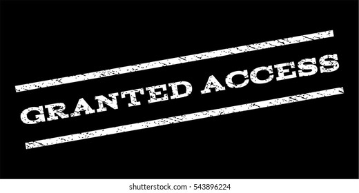 Granted Access Watermark Stamp Text Caption Stock Vector (Royalty Free ...