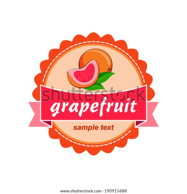 Grapefruit Fresh Labels Design Stock Vector (Royalty Free) 190915688 ...