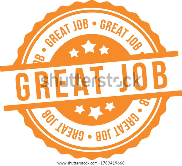 Great Job Badge Vector Stamp Stock Vector (Royalty Free) 1789419668 ...