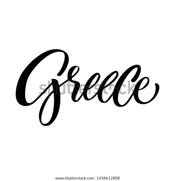 Greece Lettering Vector Illustration Perfect Design Stock Vector ...