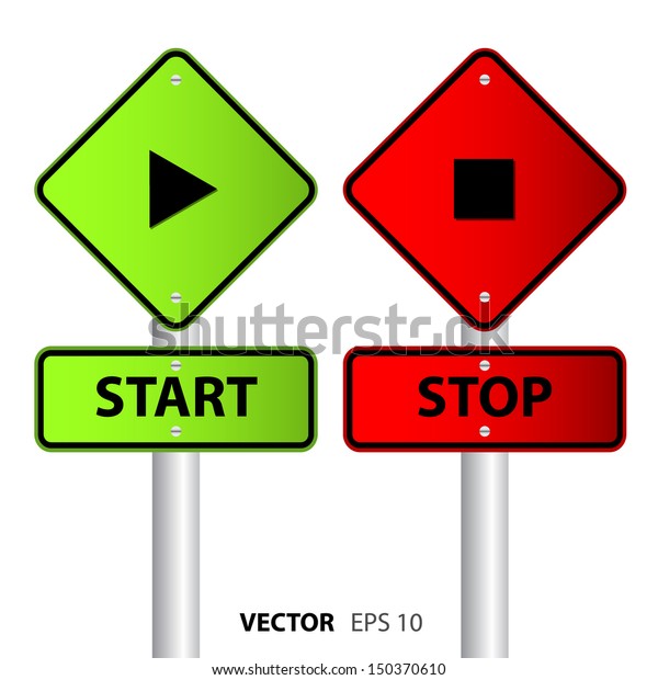 Green Start Red Stop Street Sign Stock Vector (Royalty Free) 150370610
