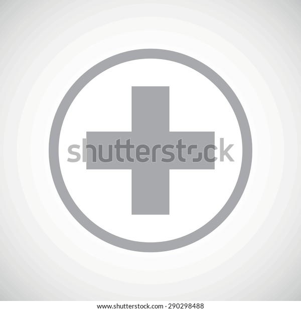 Grey Image Cross Circle On White Stock Vector (Royalty Free) 290298488 ...
