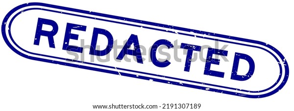 Grunge Blue Redacted Word Rubber Seal Stock Vector (Royalty Free ...