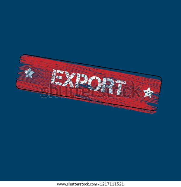 Grunge Export Emblem Label Badge Logo Stock Vector (Royalty Free ...