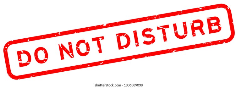 Grunge Red Do Not Disturb Word Stock Vector (Royalty Free) 1836389038 ...
