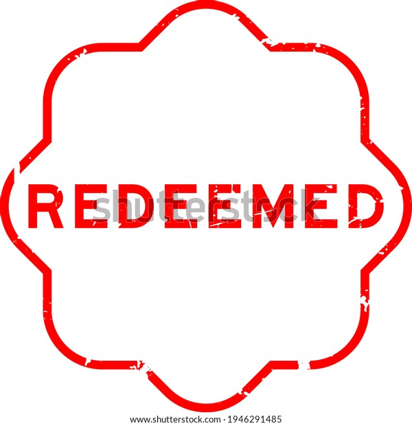 Grunge Red Redeemed Word Rubber Seal Stock Vector (Royalty Free ...