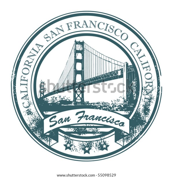 Grunge Rubber Stamp Golden Gate Bridge Stock Vector (Royalty Free) 55098529