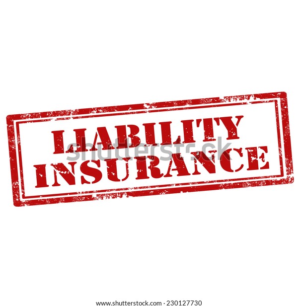 Grunge Rubber Stamp Text Liability Insurancevector Stock Vector ...