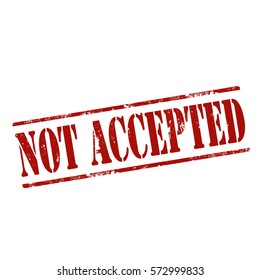 211 Not accepted rubber stamp Images, Stock Photos & Vectors | Shutterstock