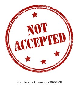 211 Not accepted rubber stamp Images, Stock Photos & Vectors | Shutterstock