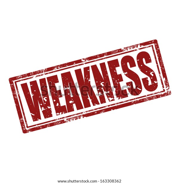 Grunge Rubber Stamp Word Weaknessvector Illustration Stock Vector ...
