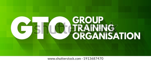 Gto Group Training Organisation Acronym Concept Stock Vector (Royalty ...