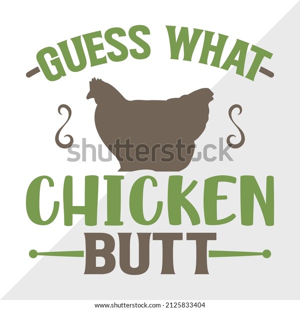 Guess What Chicken Butt Printable Vector: เวกเตอร์สต็อก (ปลอดค่า ...