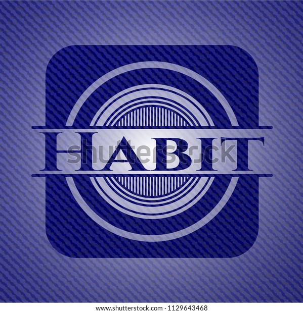 Habit Emblem Denim High Quality Background Stock Vector (Royalty Free ...