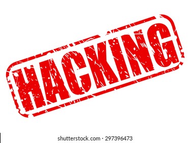 Hacking Red Stamp Text On White Stock Vector (Royalty Free) 297396473 ...