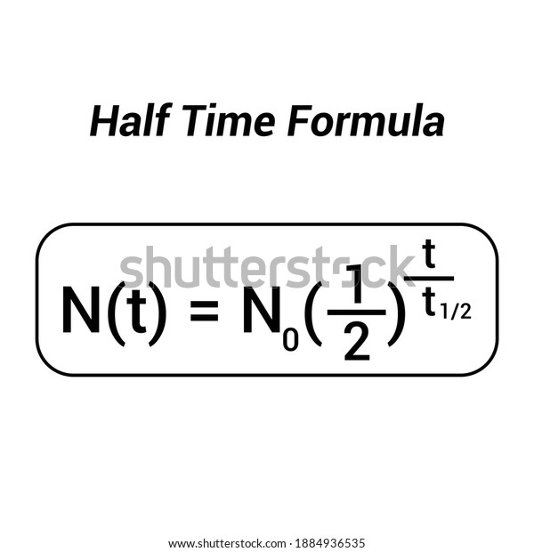 Half Life Formula On White Background Stock Vector (Royalty Free ...