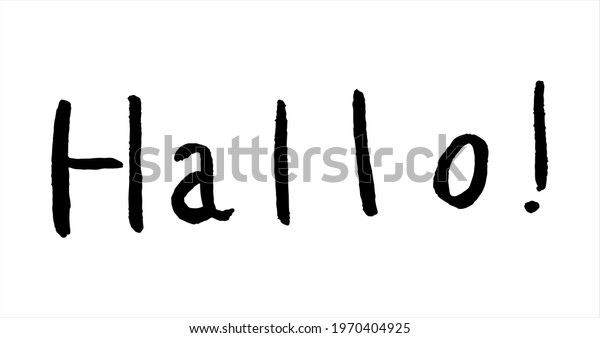 Hallo Modern Lettering Vector Calligraphy Text Stock Vector (Royalty ...