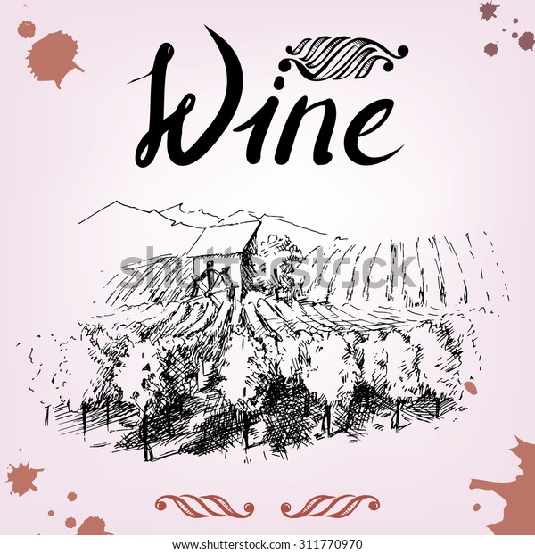 Hand Drawing Vineyard Landscape Distiller Stock Vector (Royalty Free ...