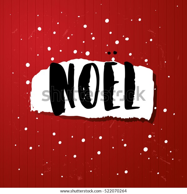 Hand Drawn Calligraphy Concept Handwritten Noel Stock Vector (Royalty ...