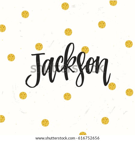 Hand Drawn Calligraphy Personal Name Jackson Stock Vector (Royalty Free ...