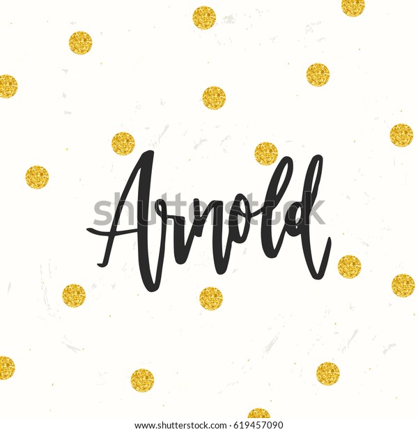 Hand Drawn Calligraphy Personal Name Arnold Stock Vector (Royalty Free ...