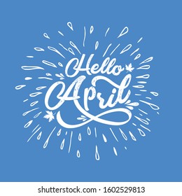 Hand Drawn Calligraphy Text Hello April Stock Vector (Royalty Free ...