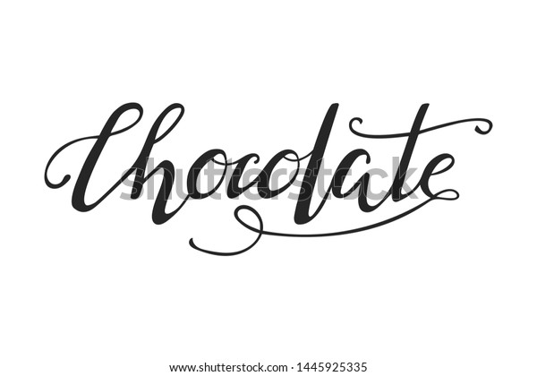 Hand Drawn Chocolate Typography Lettering Poster Stock Vector (Royalty ...