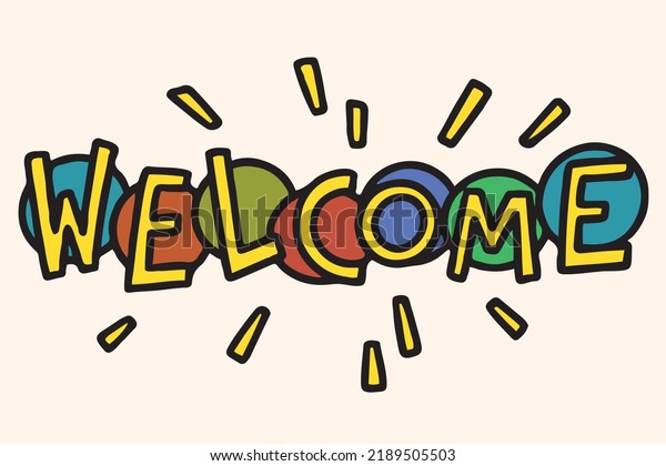 Hand Drawn Colorful Welcome Banner Illustration Stock Vector (Royalty ...