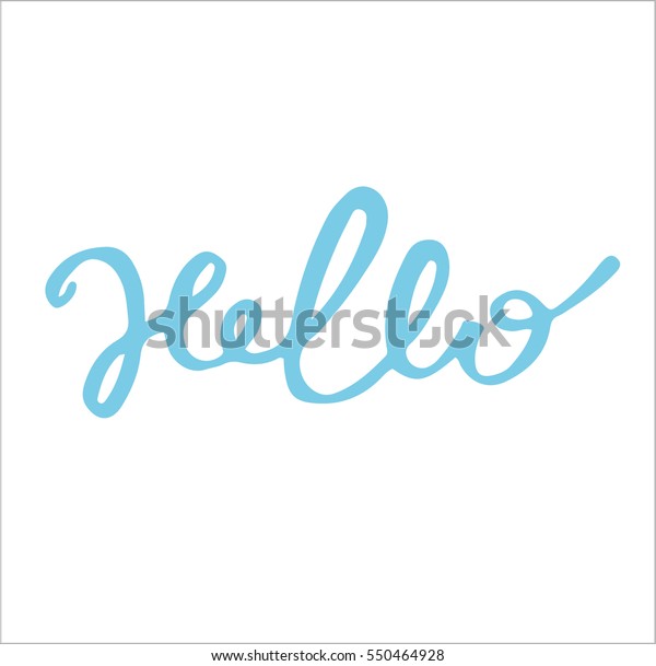 Hand Drawn Hello Sign Hand Drawn Stock Vector (Royalty Free) 550464928
