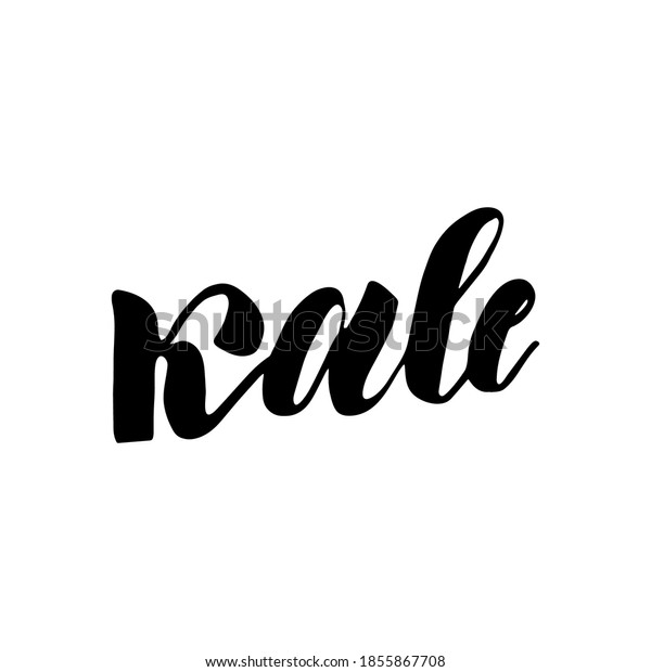 Hand Drawn Lettering Kale Brush Pen Stock Vector (Royalty Free ...