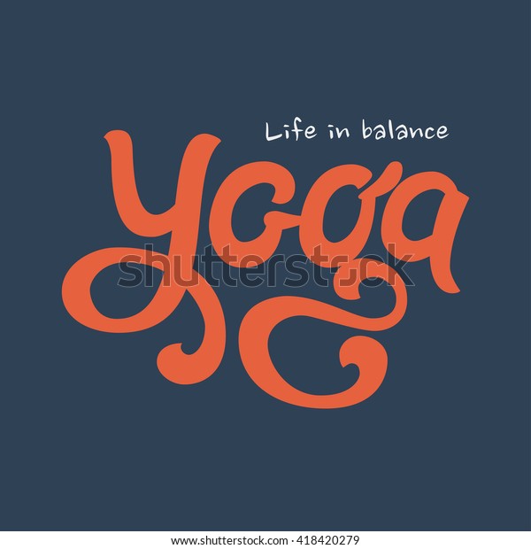 Hand Drawn Lettering Yoga Vector Design Stock Vector (Royalty Free ...