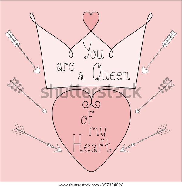 Hand Drawn Lettering You Queen My Stock Vector (Royalty Free) 357354026 ...