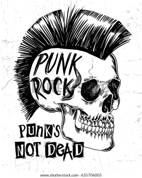 Hand Drawn Punk Rock Skull Slogan Stock Vector (Royalty Free) 635706005