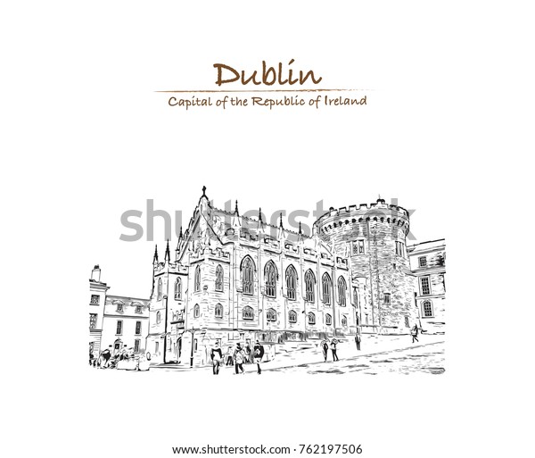 Hand Drawn Sketch Dublin Castle Ireland Stock Vector (Royalty Free ...