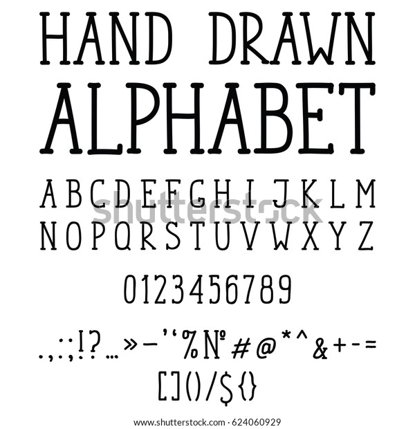 Hand Drawn Slab Serif Font Your Stock Vector (Royalty Free) 624060929