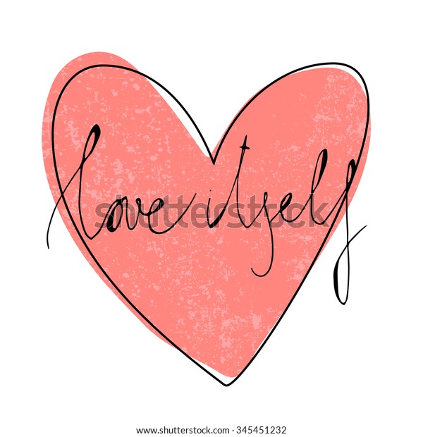 Cartel de tipografía dibujado a mano con Corazón. Concepto de letras ...