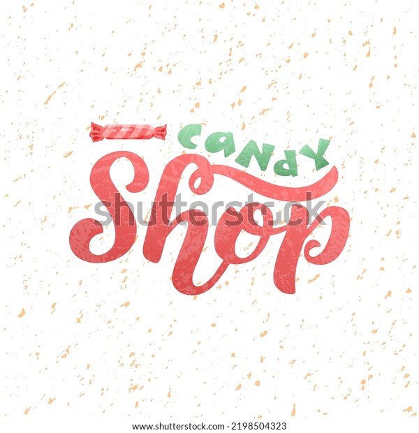 Hand Drawn Vector Illustration Quote Candy Stock Vector (Royalty Free ...