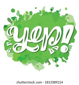 Hand Drawn Vector Phrase Yep White Stock Vector (Royalty Free ...