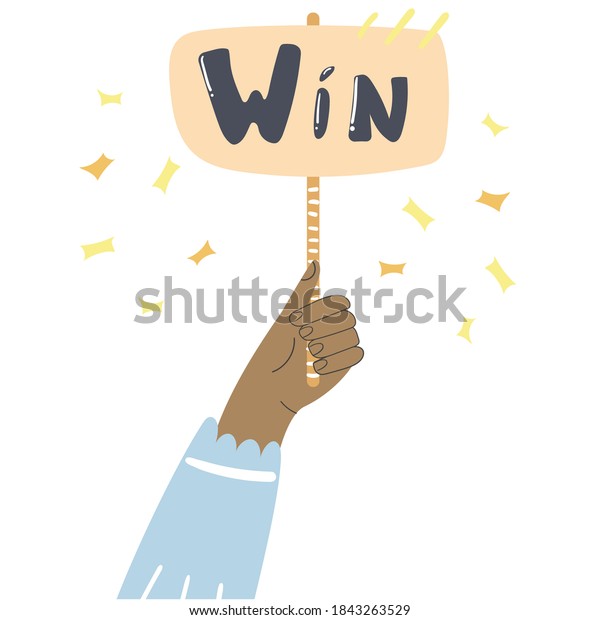 Hand Hold Banner Phrase Win Hand Stock Vector (Royalty Free) 1843263529 ...