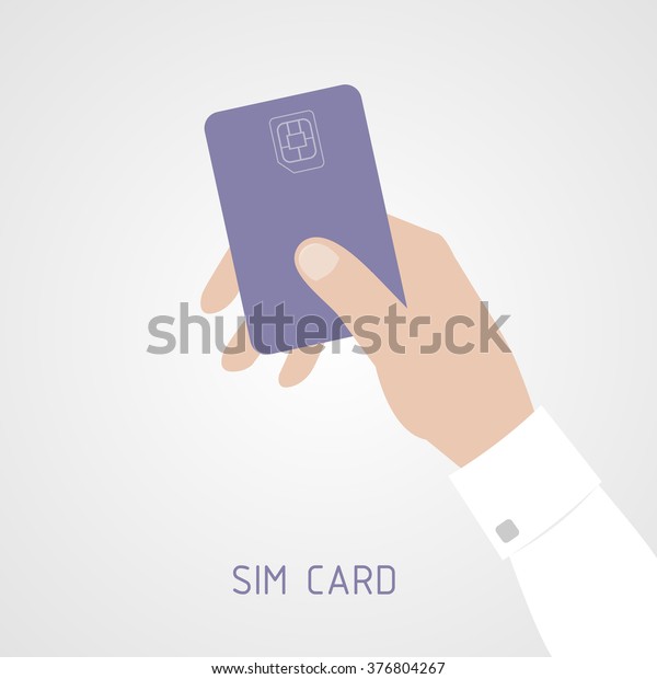 Hand Holding Sim Card Sim Card Stock Vector (Royalty Free) 376804267 ...