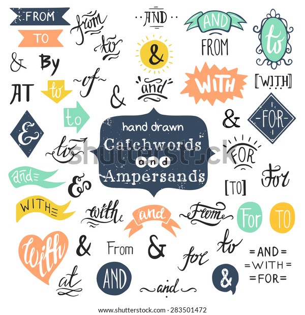 แอมเพอร์แซนด์ตัวอักษรมือและ catchwords แยกบนพื้นหลังสีขาว.: เวกเตอร์ ...