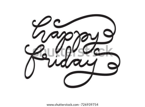 Hand Lettering Happy Friday On White Stock Vector (Royalty Free ...