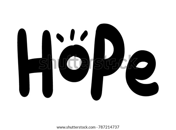 Hand Lettering Hope Vector Illustration Modern Stock Vector (Royalty ...