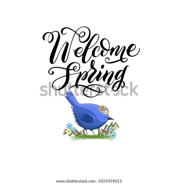 Hand Lettering Welcome Spring Illustration Bird Stock Vector (Royalty ...