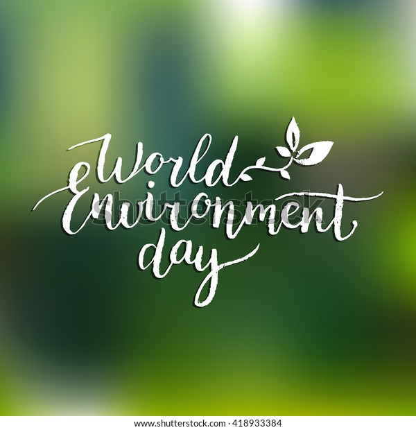 Hand Lettering World Environment Day Card Stock Vector (Royalty Free ...