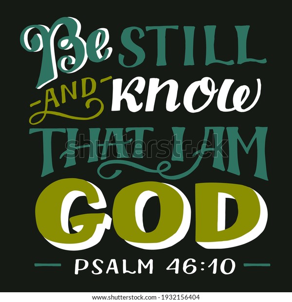 Hand Lettering Wth Bible Verse Be Stock Vector (Royalty Free ...